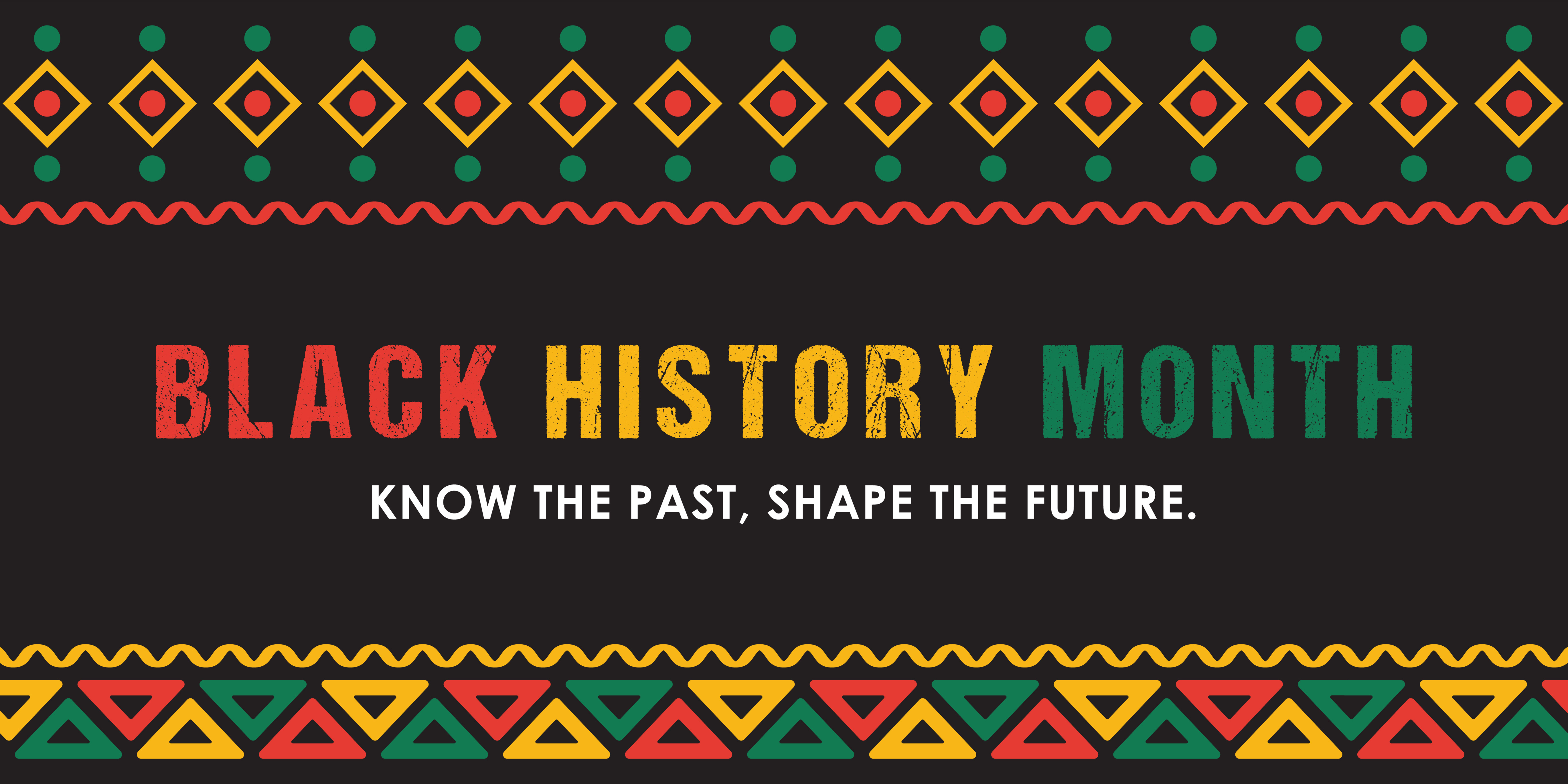 BLACK HISTORY MONTH – Know The Past, Shape The Future. – CRUSH